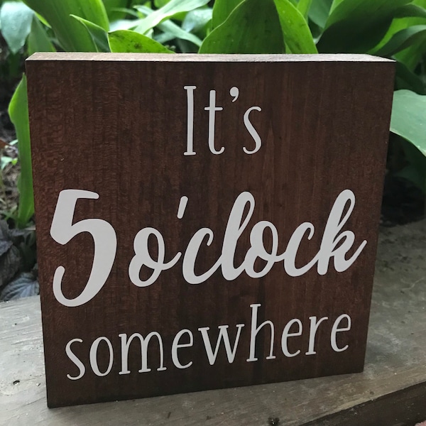 5 Oclock Somewhere Sign - Etsy