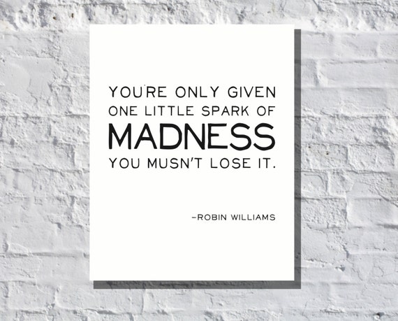 Robin Williams Quotes Madness