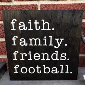 Faith. Family. Friends. Football. - Farmhouse Football Decor - Fall ...