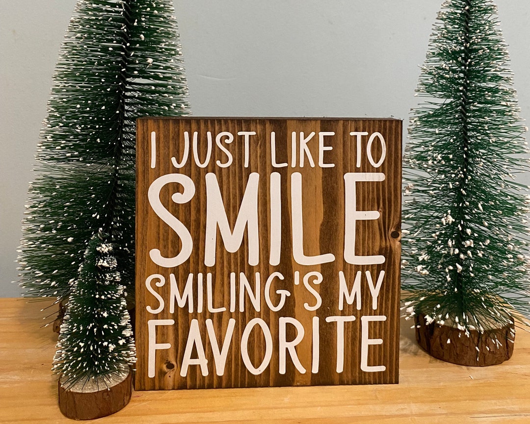 I Just Like to Smile Smiling’s My Favorite Wood Sign - Buddy the Elf ...