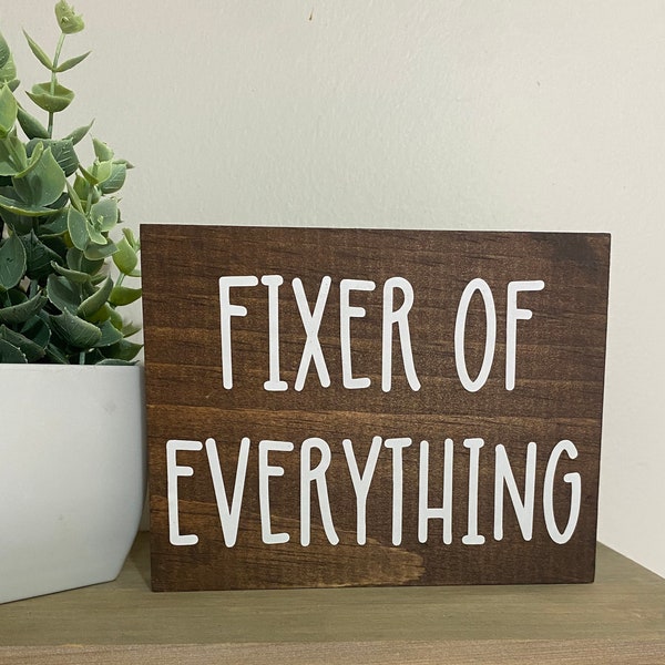 Fixer of Everything Desk Sign - Etsy