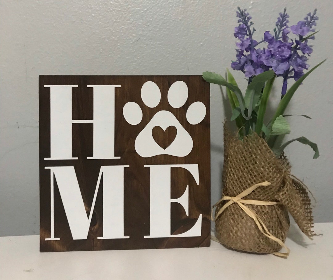 Home Dog Paw Prints Sign Pet Sign Doggie Owner Decor - Etsy