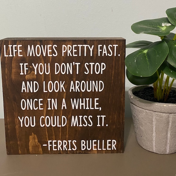 Ferris Bueller "life Moves Pretty Fast" Poster - Etsy