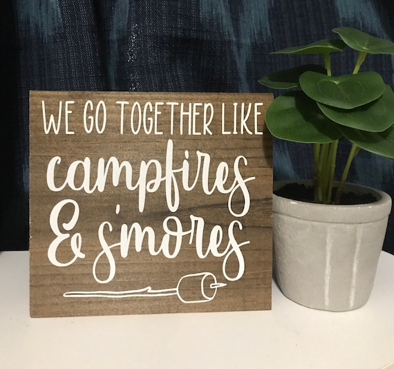 Funny Camping Sign Campsite Sign We Go Together Like | Etsy