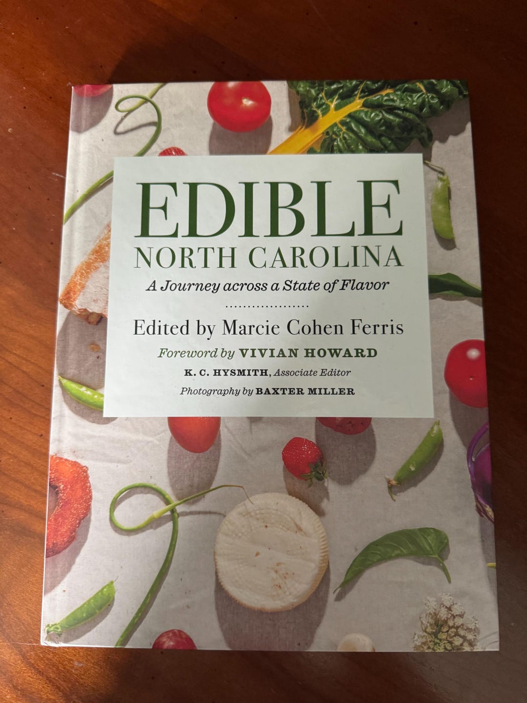 Edible North Carolina A Journey Across a State of Flavor by Marcie ...