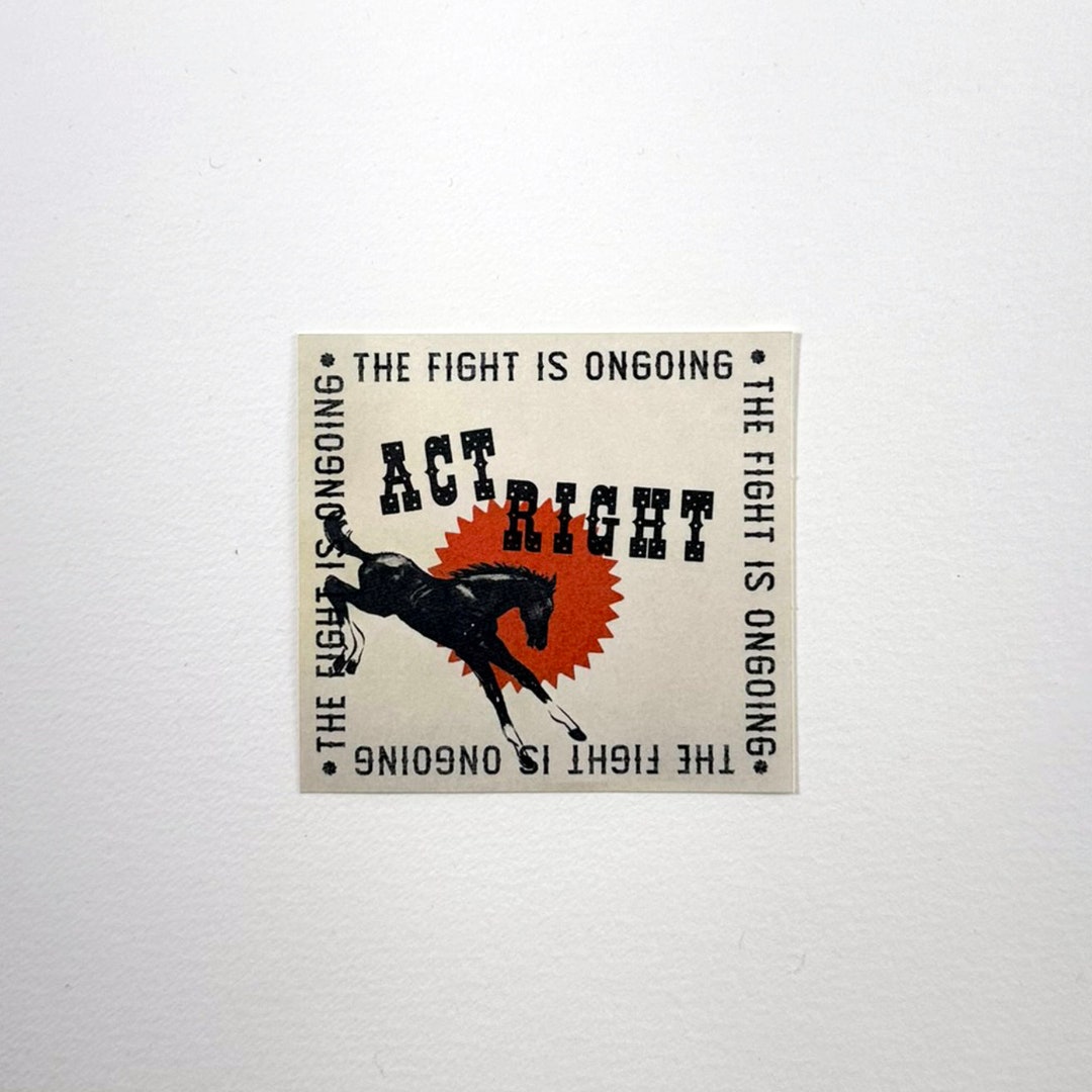 Act Right Vinyl Sticker - Etsy
