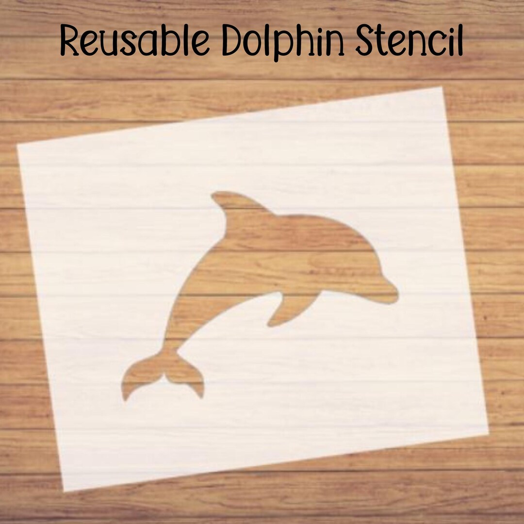 Dolphin Stencil, Reusable Stencil, Craft and Painting Stencil, Cookie ...