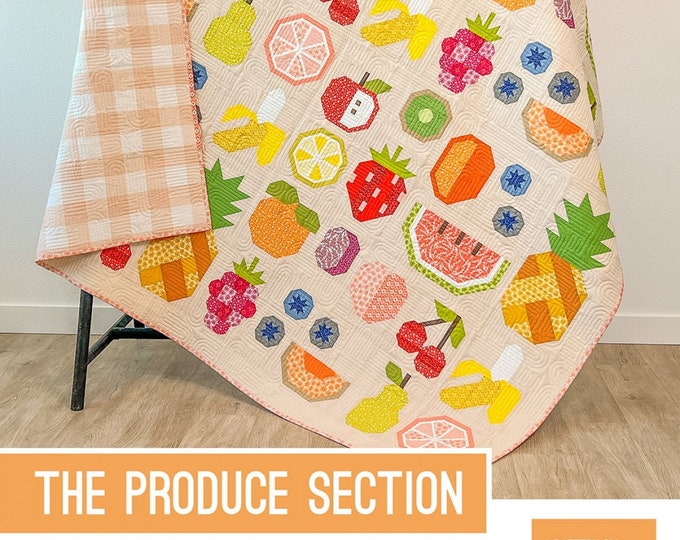 The Produce Section Quilt Pattern EH070 by Elizabeth Hartman Two Sizes ...