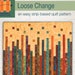 Loose Change Quilt Pattern Printed Paper Only HDS-005 From Hunter's ...