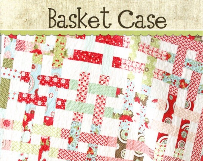 Basket Case Quilt Pattern, Paper Pattern Only CCS116 by Allison Harris ...