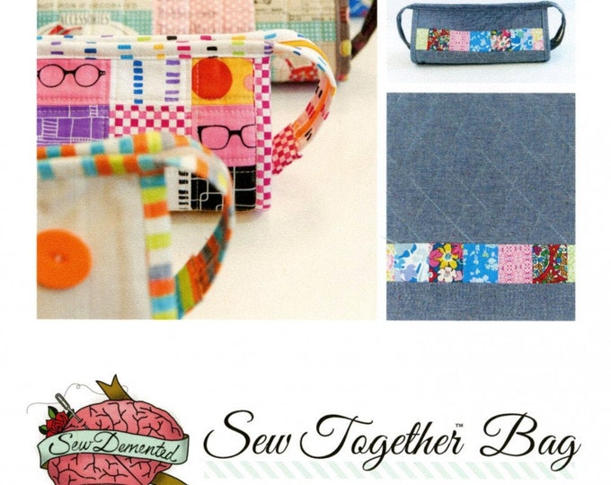 Sew Together Bag Pattern by Sew Demented SDE09 - Etsy