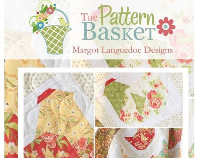 Nesting Quilt Pattern TPB1802 by the Pattern Basket, Margot Designs ...