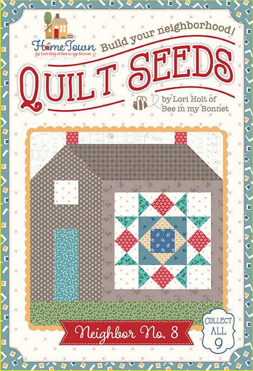 Lori Holt Quilt Seeds™ Pattern Home Town Neighbor No. 8 - Etsy