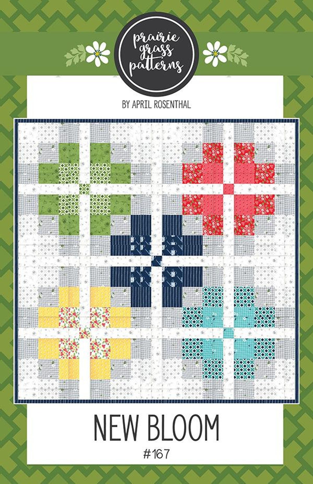 New Bloom Printed Quilt Pattern by April Rosenthal for Prairie Grass ...