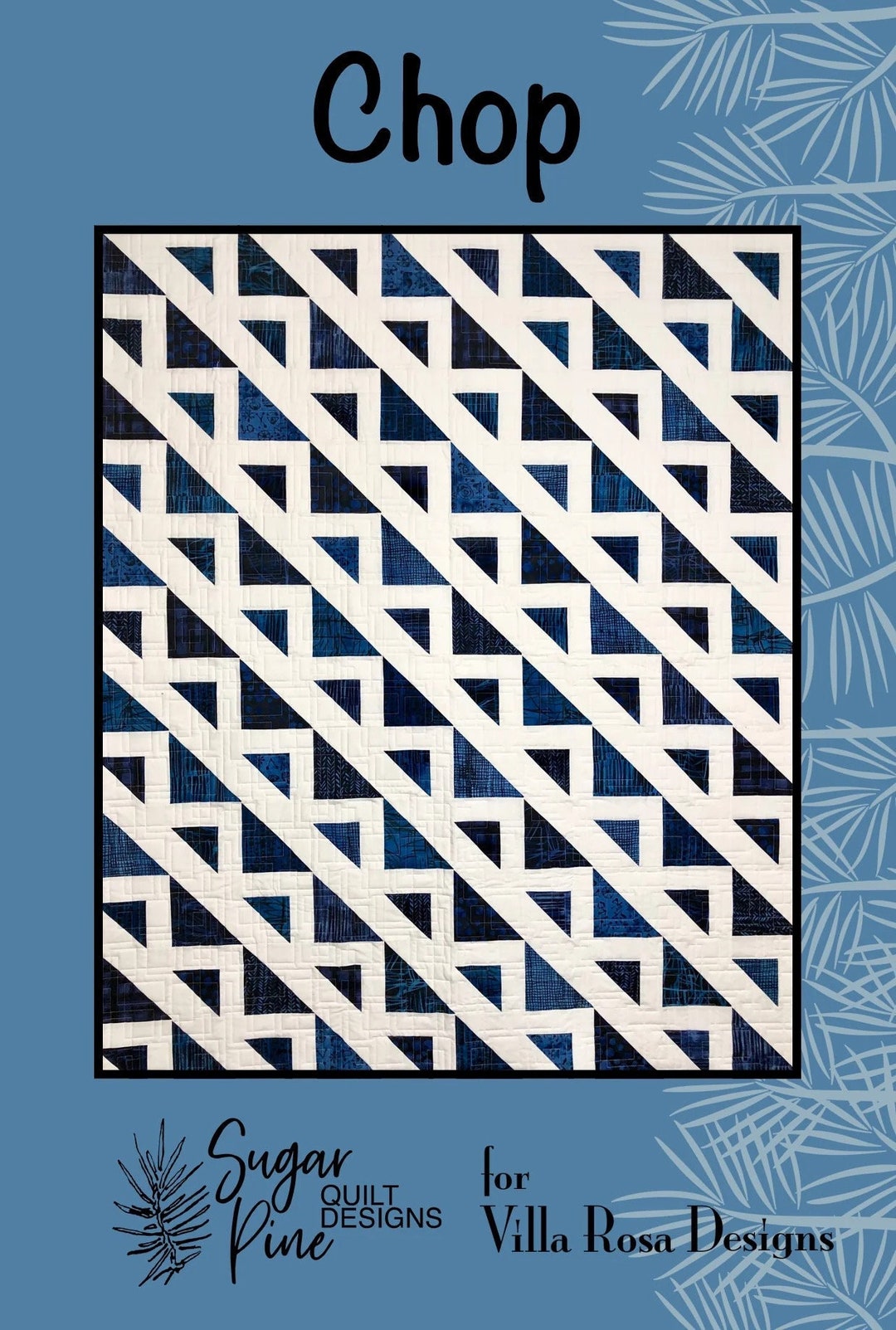 Chop Quilt Pattern Card for Villa Rosa Designs Finished Size 60"x72" - Etsy