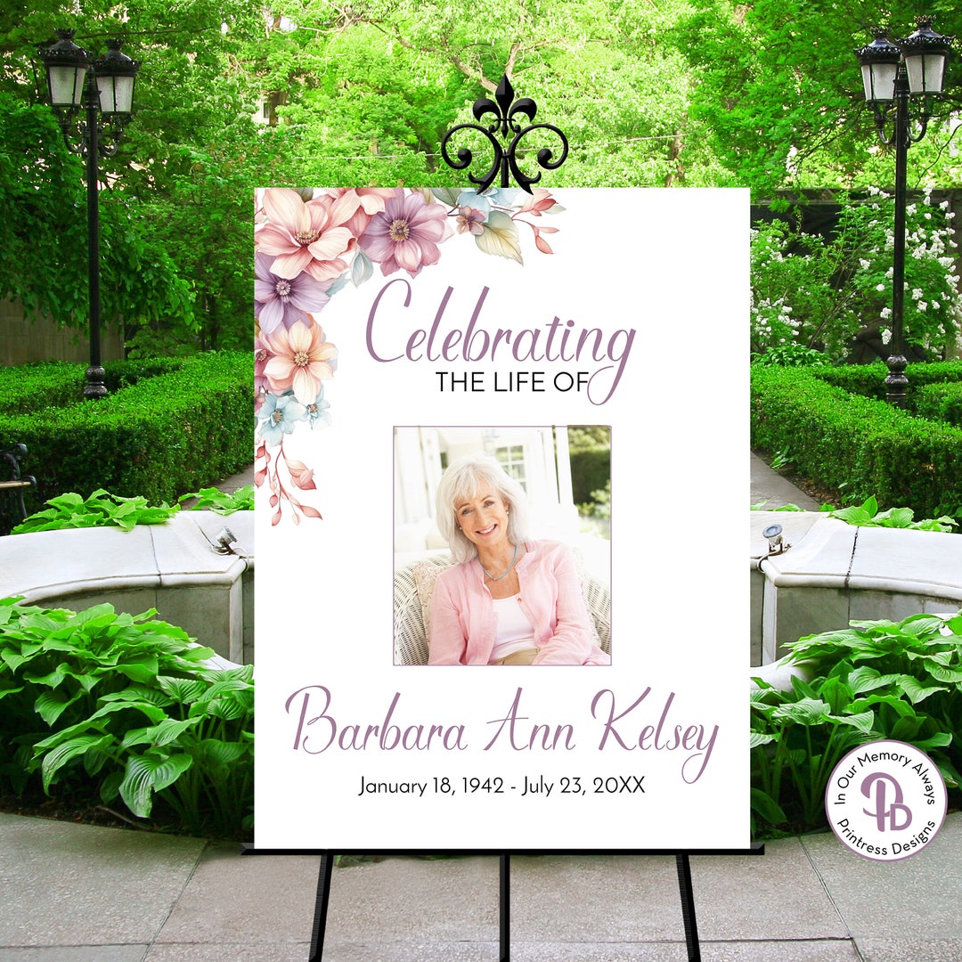 Pastel Floral Funeral Welcome Sign, Celebrating the Life of Sign ...