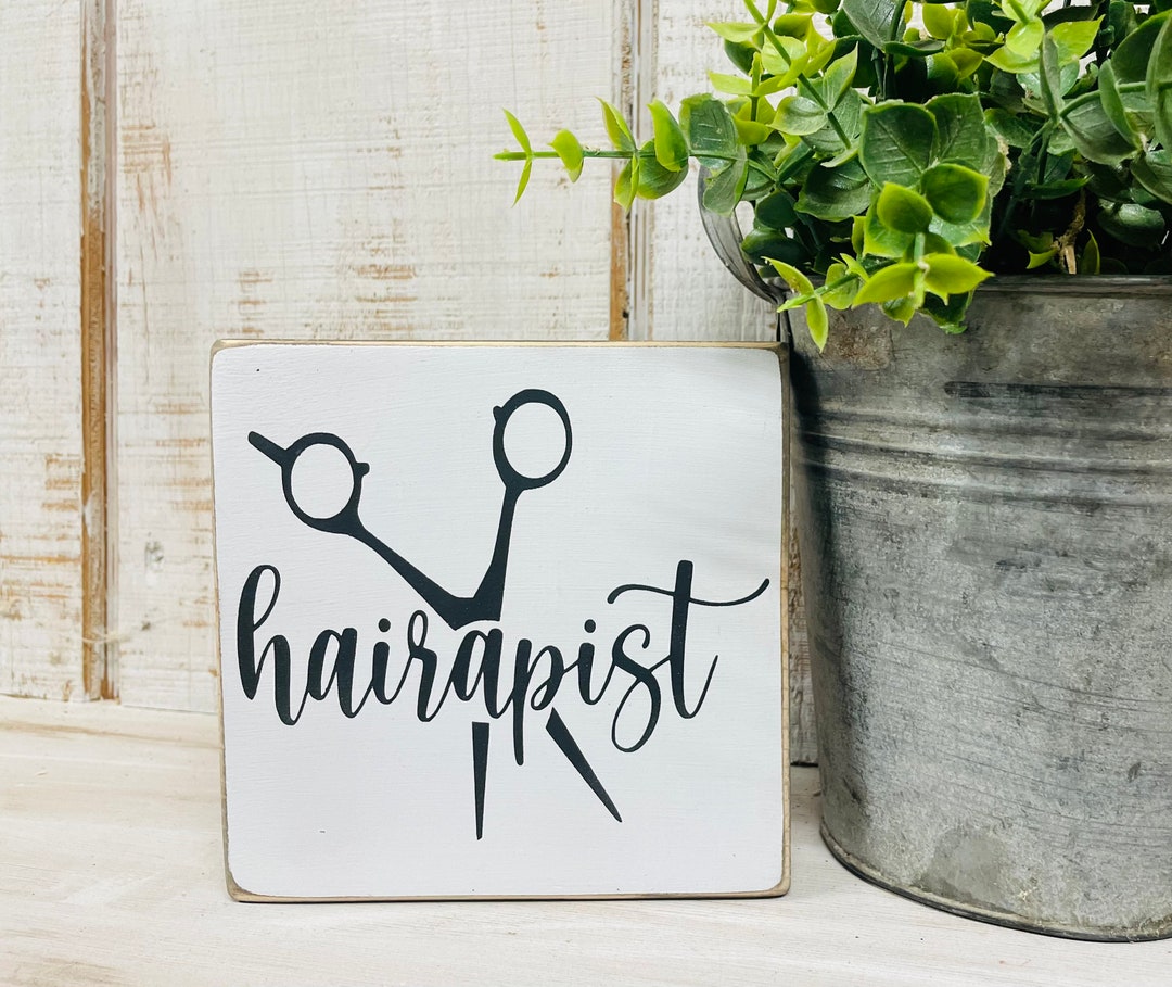 Funny Hair Dresser Salon Decor, Hairapist Wood Sign, Hair Therapist ...