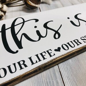 This is Us Our Life Our Story Our Home Wood Sign - Farmhouse Sign ...
