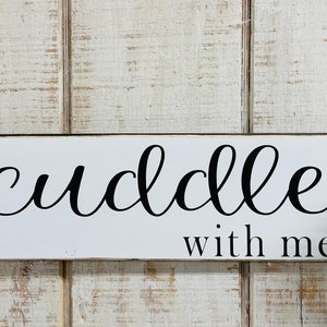 Cuddle With Me Sign Master Bedroom Sign for Above Bed - Etsy