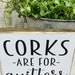 Funny Wine Bar Sign Signs for Bar Mancave Corks Are for - Etsy