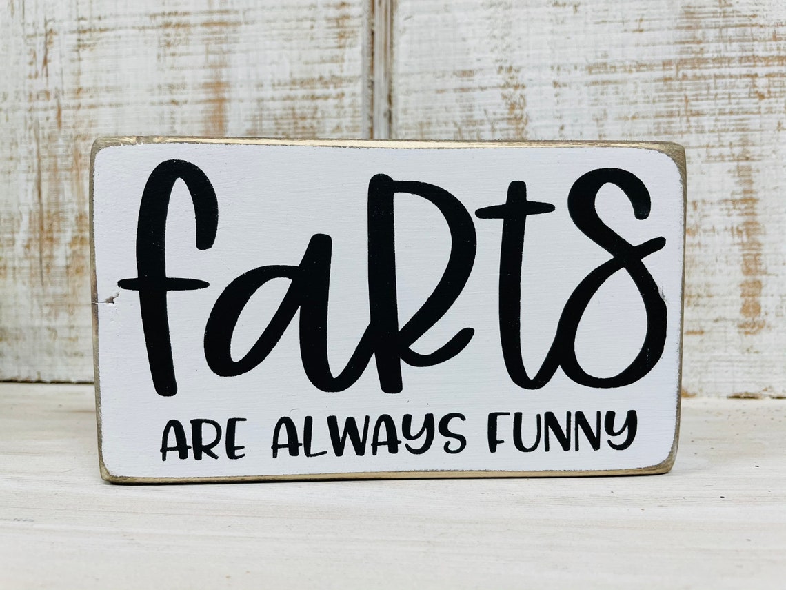 Funny Bathroom Sign Farts Are Always Funny Boys Kids - Etsy
