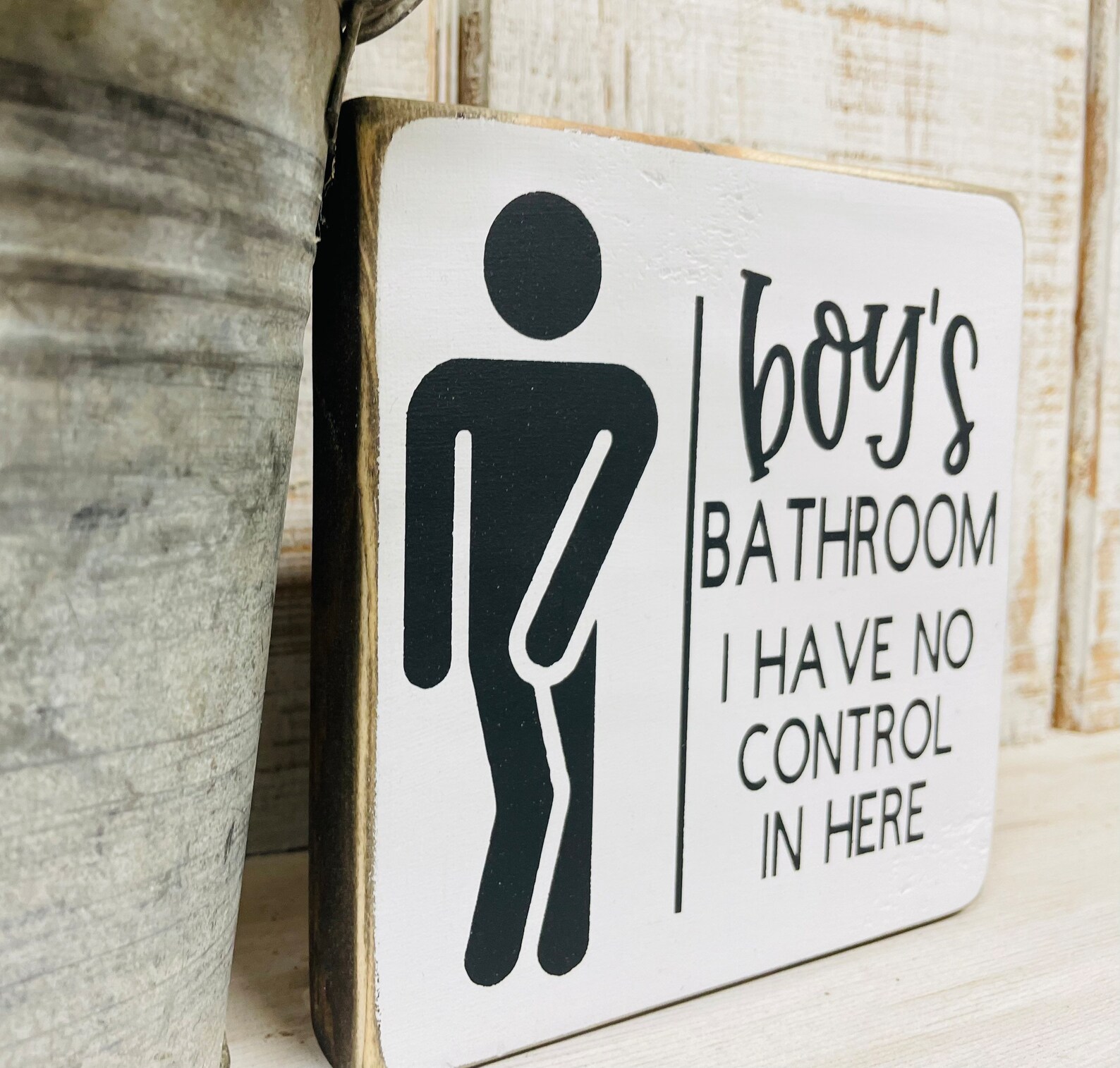 Funny Boys Bathroom Sign, Boys Bathroom I Have No Control in Here ...