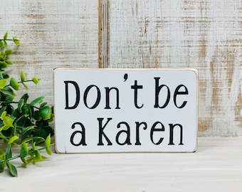 Karen Signs | Etsy