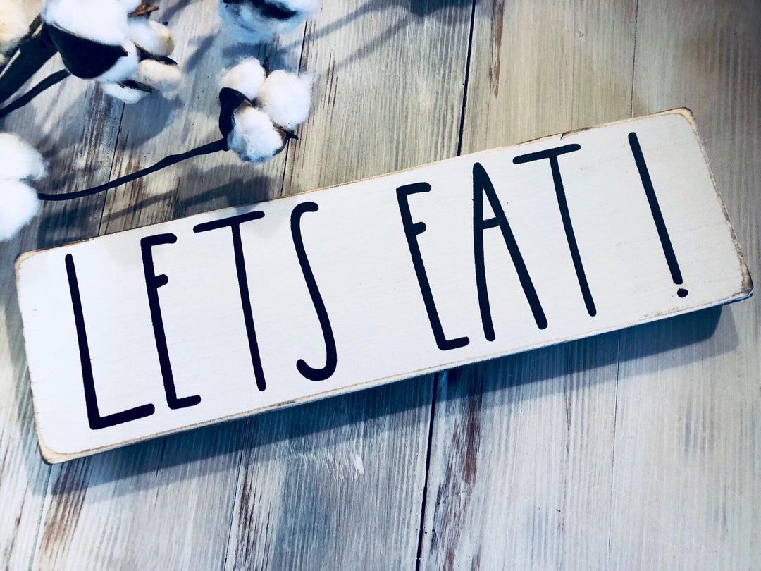 Let's Eat Wood Sign - Funny Kitchen Sign - Farmhouse Style Sign- Black ...
