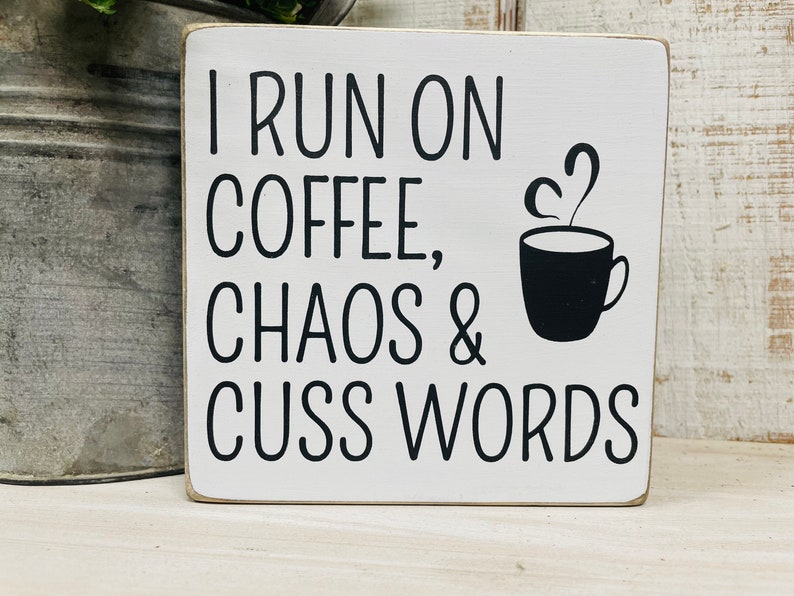 Funny Coffee Bar Sign Farmhouse Kitchen Decor I Run on - Etsy