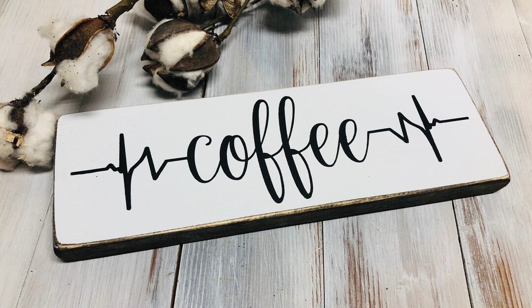 Coffee Heartbeat Sign, Coffee Bar Sign Farmhouse Style Kitchen Dining ...