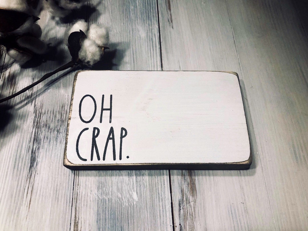 Oh Crap Wood Sign, Funny Bathroom Sign, Desk Office Coworker Sign ...