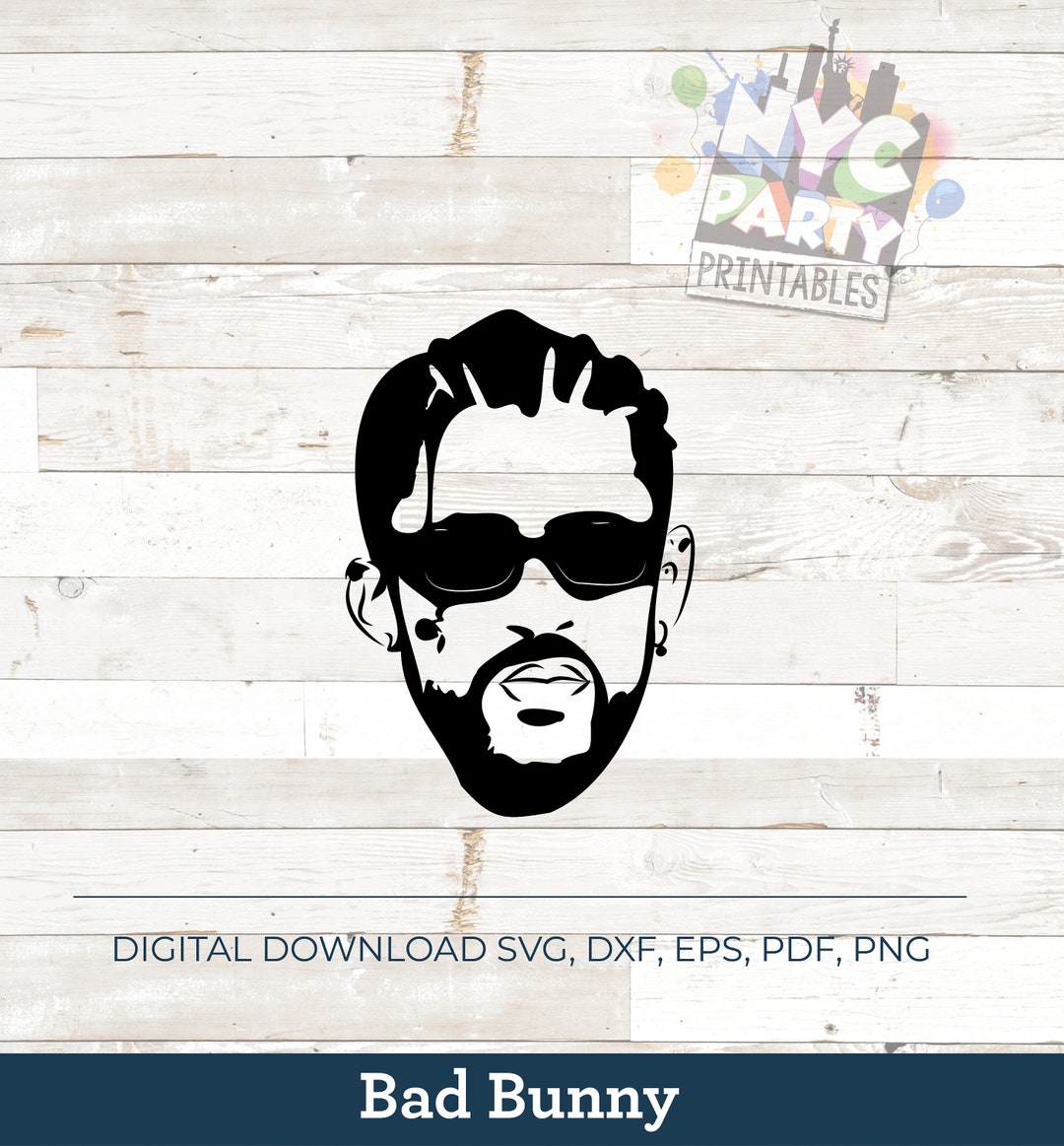 Bad Bunny, Bad Bunny Svg, Diles, Bad Bunny Silhouette, Reggaeton Svg ...