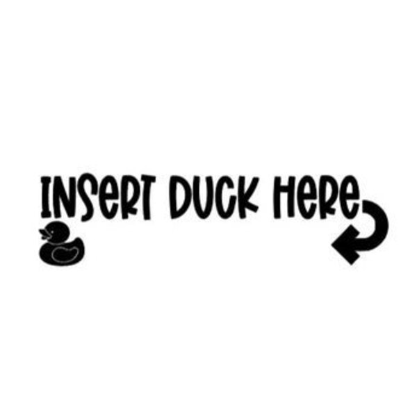 Insert Duck Here - Etsy