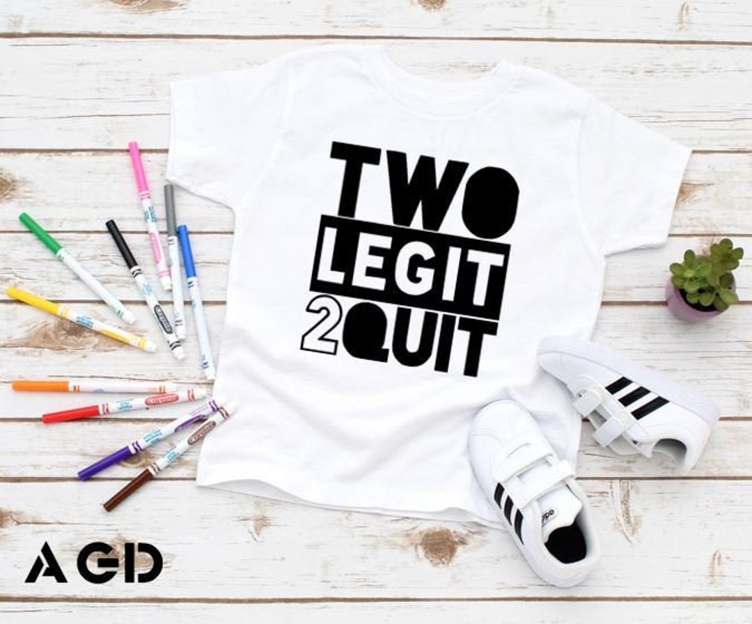Two Legit 2 Quit Birthday Shirt, Kids, Toddler, Hipster Tee, Party - Etsy