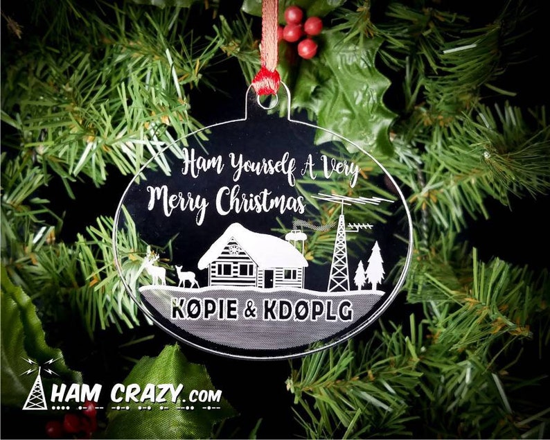 Ham Yourself A Very Merry Christmas - Acrylic Ham Radio Call Sign ...
