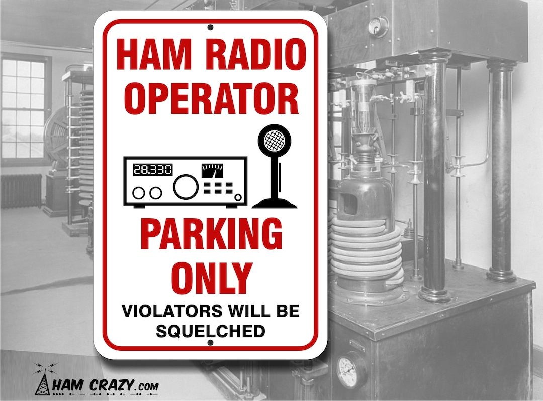 Ham Radio Operator Parking Only Sign - Amateur Radio - Etsy