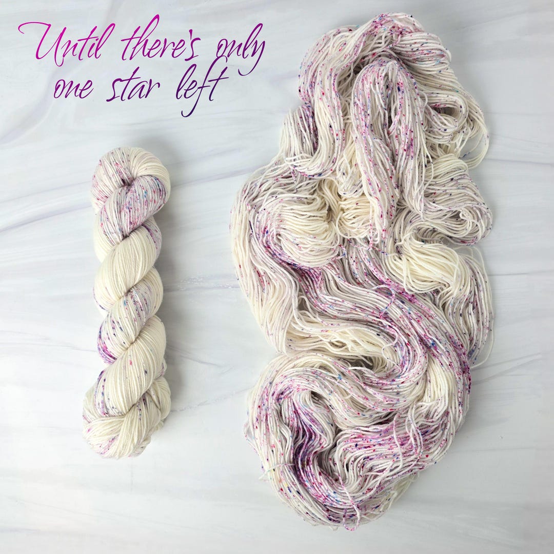 Until There's Only One Star Left - Choose Your Base- Fingering Sock Dk ...