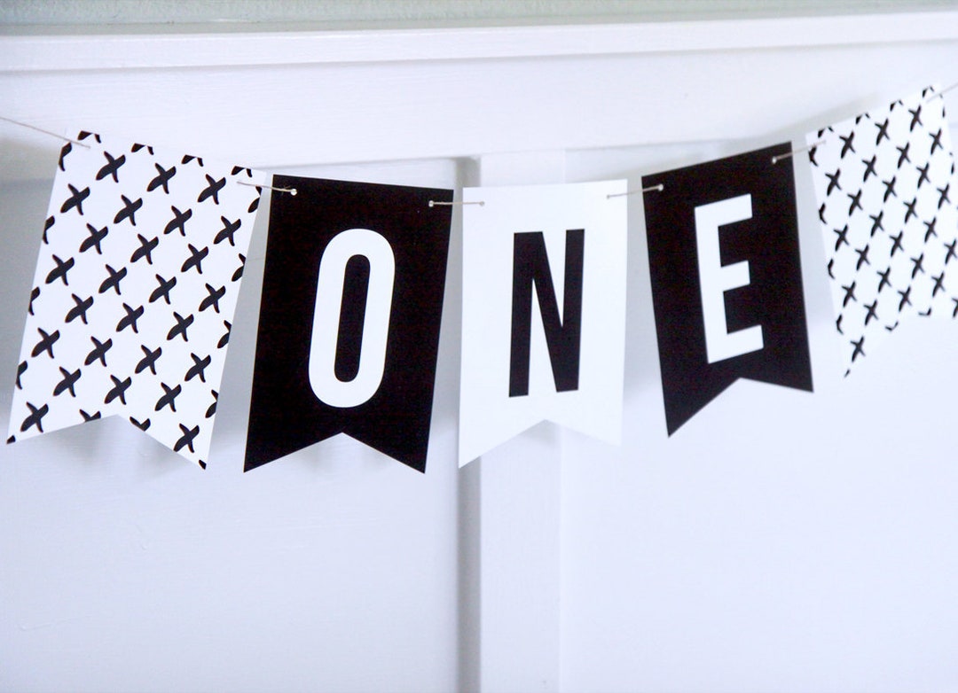 Printable Monochrome High Chair Banner One Pennant Banner Monochromatic ...