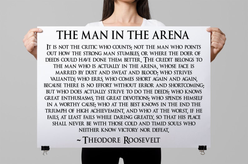 Teddy Roosevelt 'man in the Arena' Quote Poster: Motivational Wall Art ...