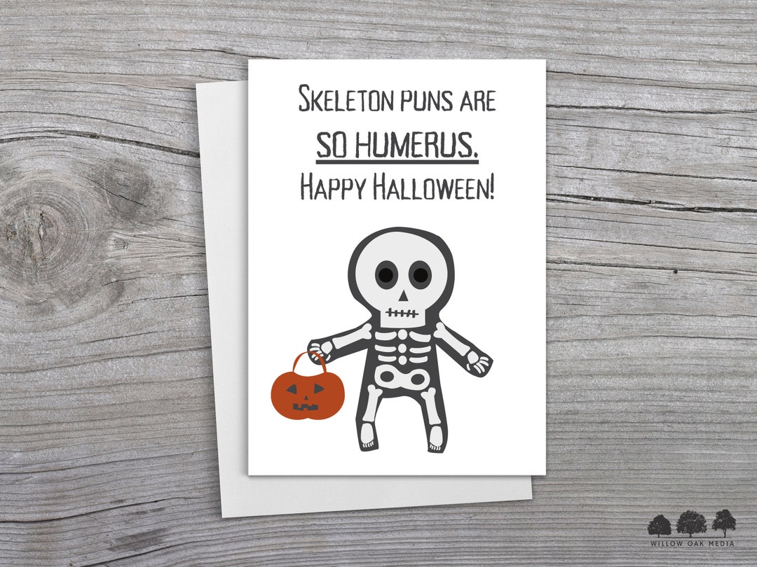 5x7 Digital Download Funny Halloween Skeleton Pun Card, Funny Skeleton ...