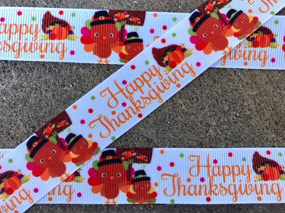 3 yards 7/8 Turkey ribbon Happy Thanksgiving ribbon | Etsy