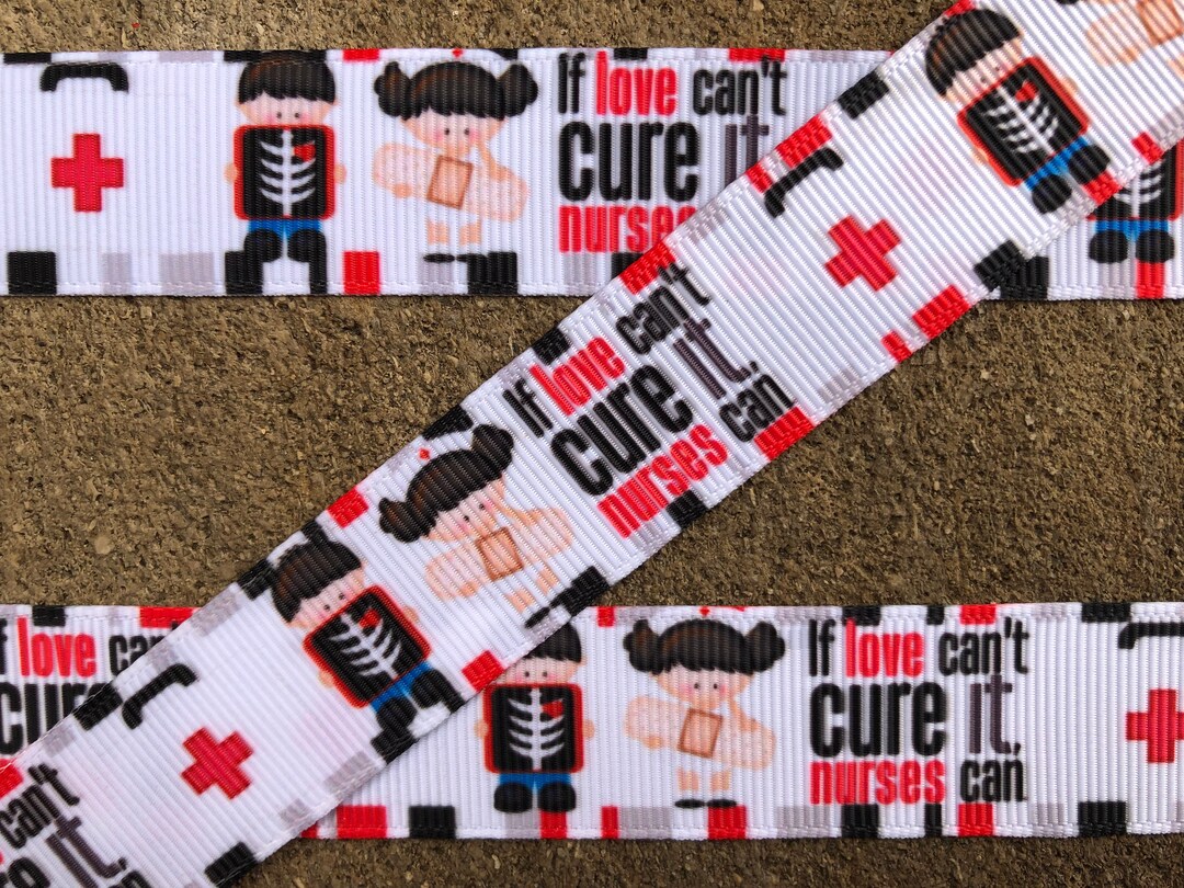 3 Yards 7/8" Nurse Grosgrain Ribbon Hospital Ribbon Nursing Print ...