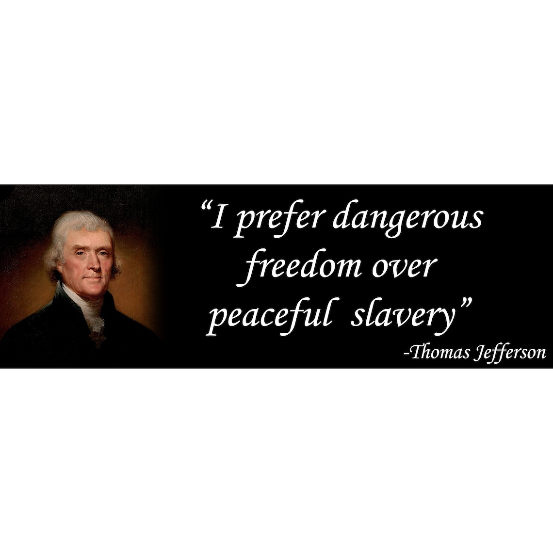 Thomas Jefferson Freedom Quote Libertarian 1st and 2nd | Etsy