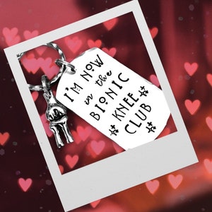 Knee Replacement Gift, Bionic Knee Club, Hand Stamped Knee Keyring ...