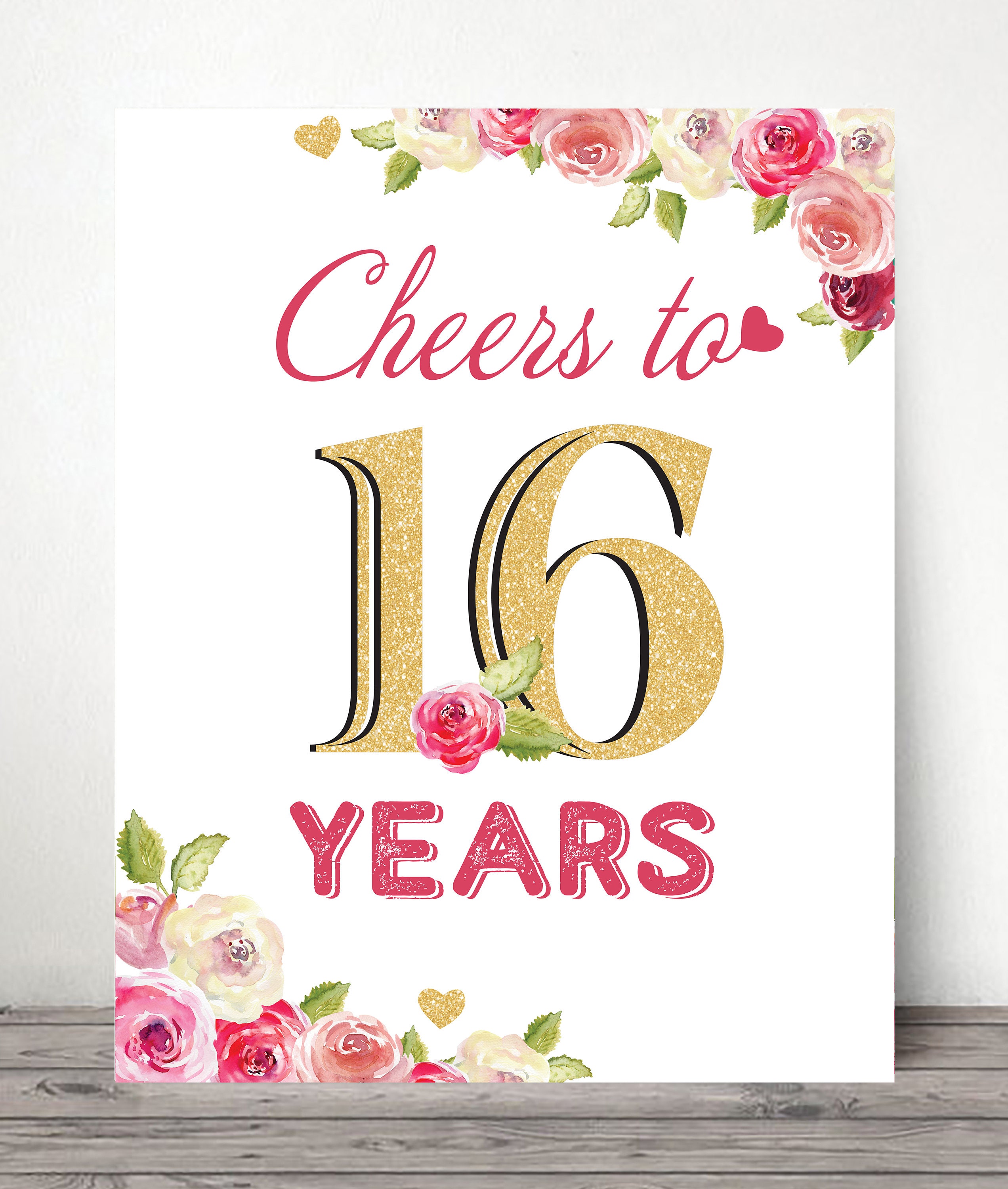 16th Birthday Signs Bundle. You Have Been Loved 16 Years. Birthday ...