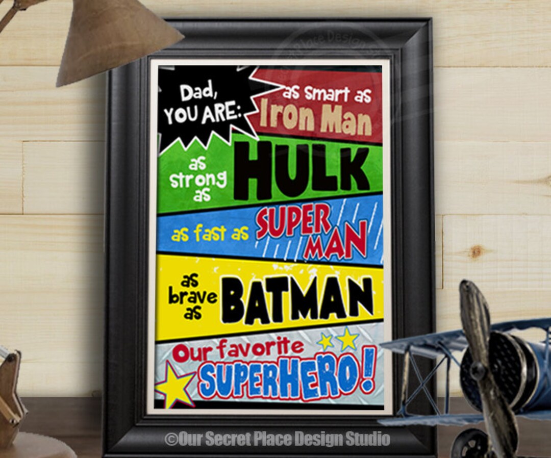 DIGITAL Dad You Are Our Favorite Superhero Sign Super Dad Gifts for Dad ...