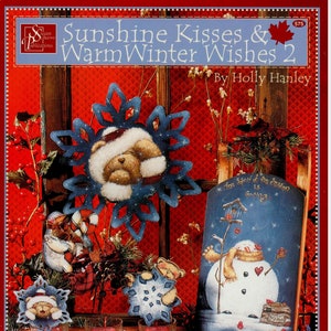 Sunshine Kisses and Warm Winter Wishes Vol 2 Holly Hanley Decorative ...