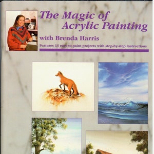 The Magic of Acrylic Painting Brenda Harris Decorative Painting ...