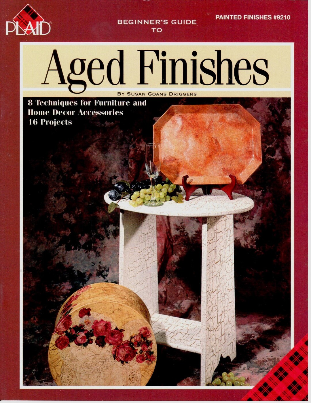 Plaid Beginner's Guide to Aged Finishes Furniture Refinishing Painting ...