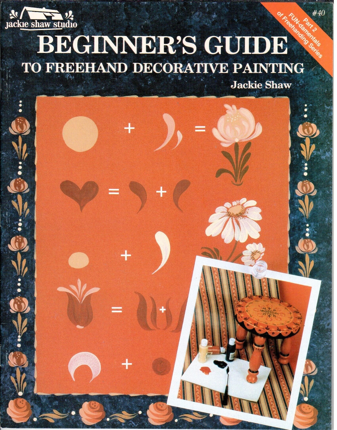 Beginner's Guide to Freehand Decorative Painting Jackie Shaw Strokework ...